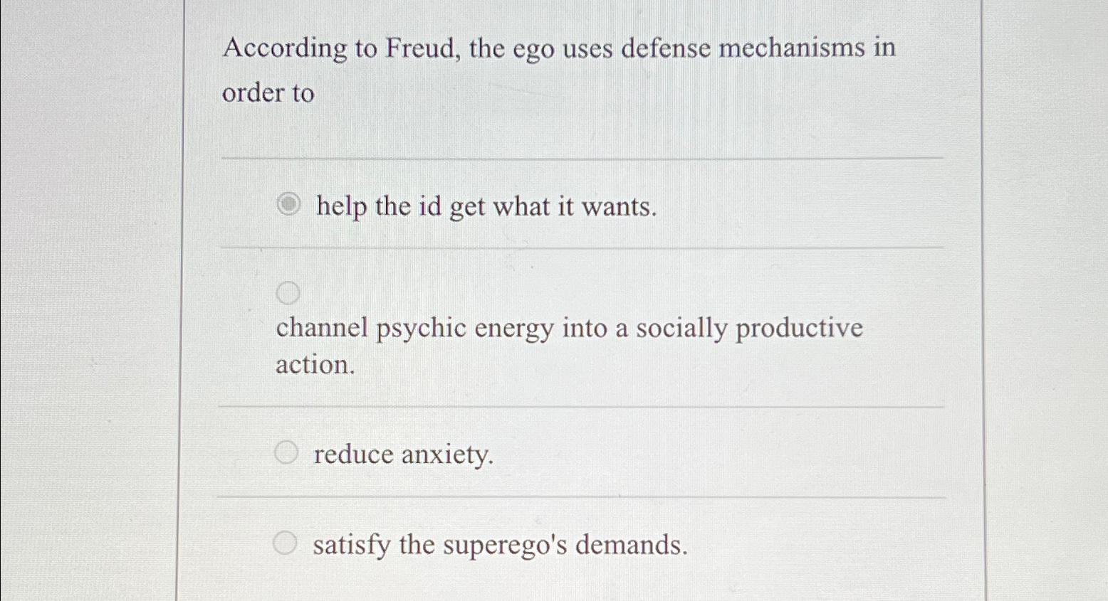 Solved According to Freud, the ego uses defense mechanisms | Chegg.com