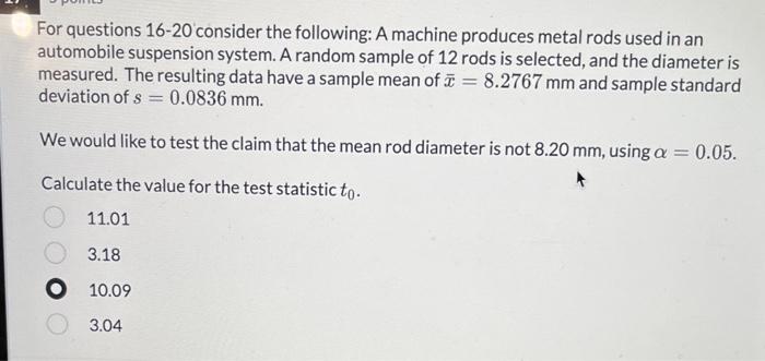 Solved For questions 16−20 consider the following: A machine | Chegg.com