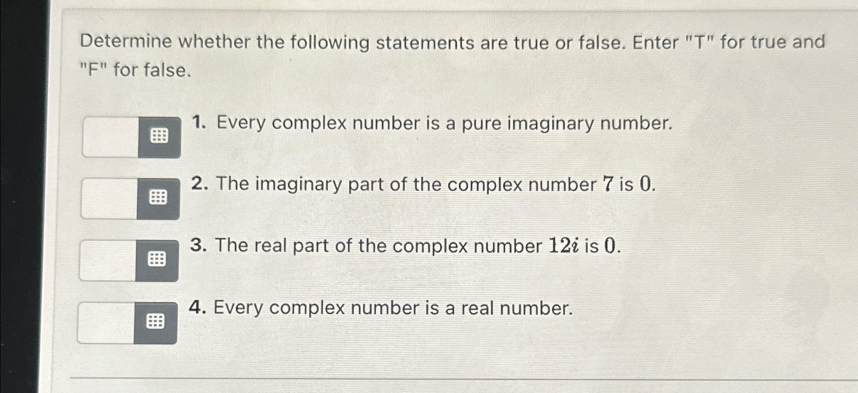 Solved Determine whether the following statements are true | Chegg.com