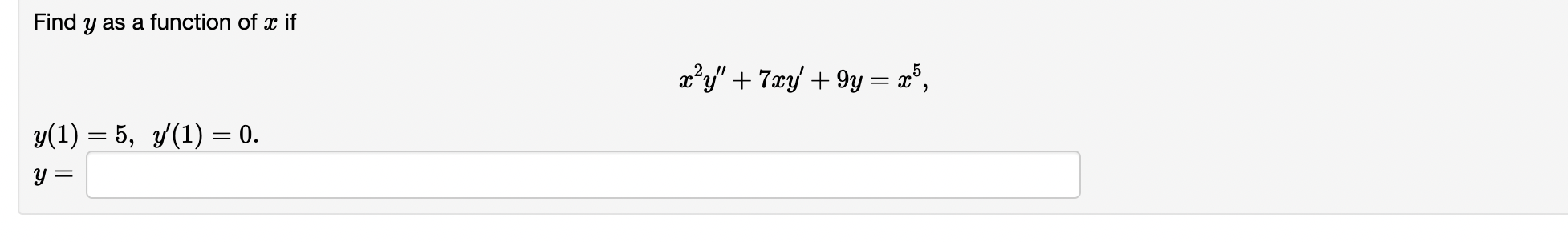 Solved Find y ﻿as a function of x | Chegg.com