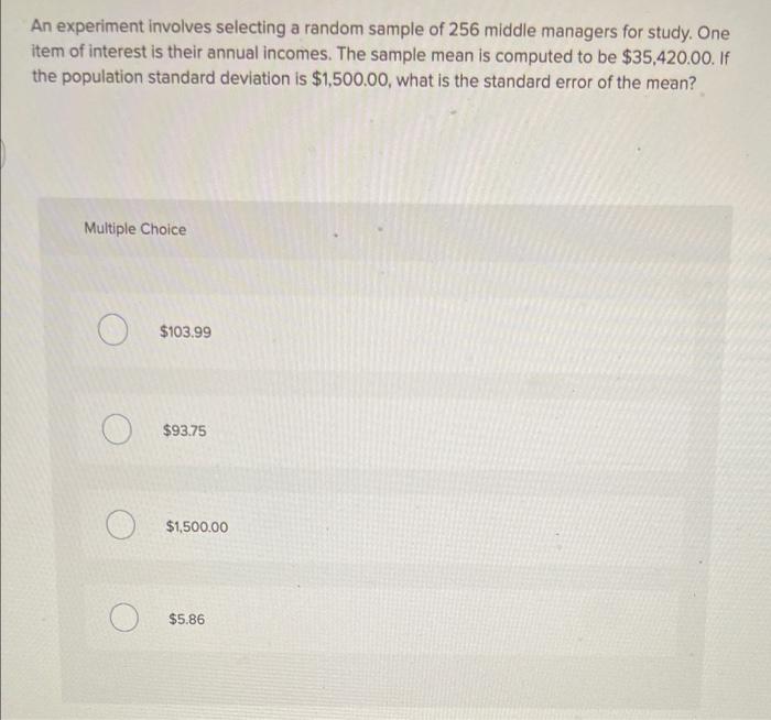 Solved An experiment involves selecting a random sample of | Chegg.com