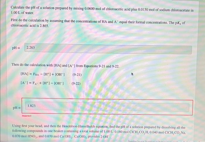 Solved Calculate the pH of a solution prepared by mixing | Chegg.com