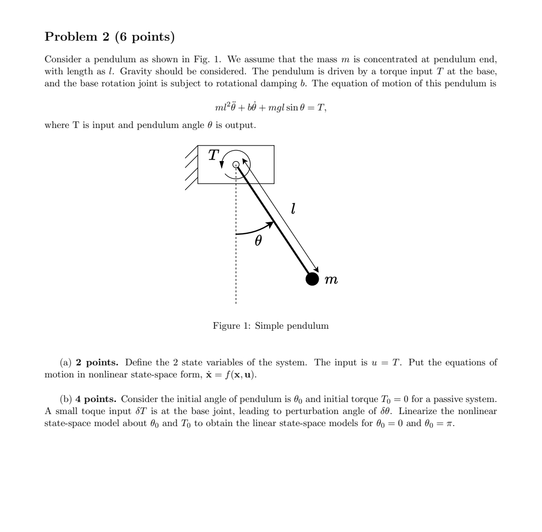 Solved Problem 2 (6 ﻿points)Consider a pendulum as shown in | Chegg.com
