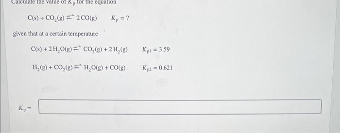 Solved Calculate the value of the equilibrium constant, Kc, | Chegg.com