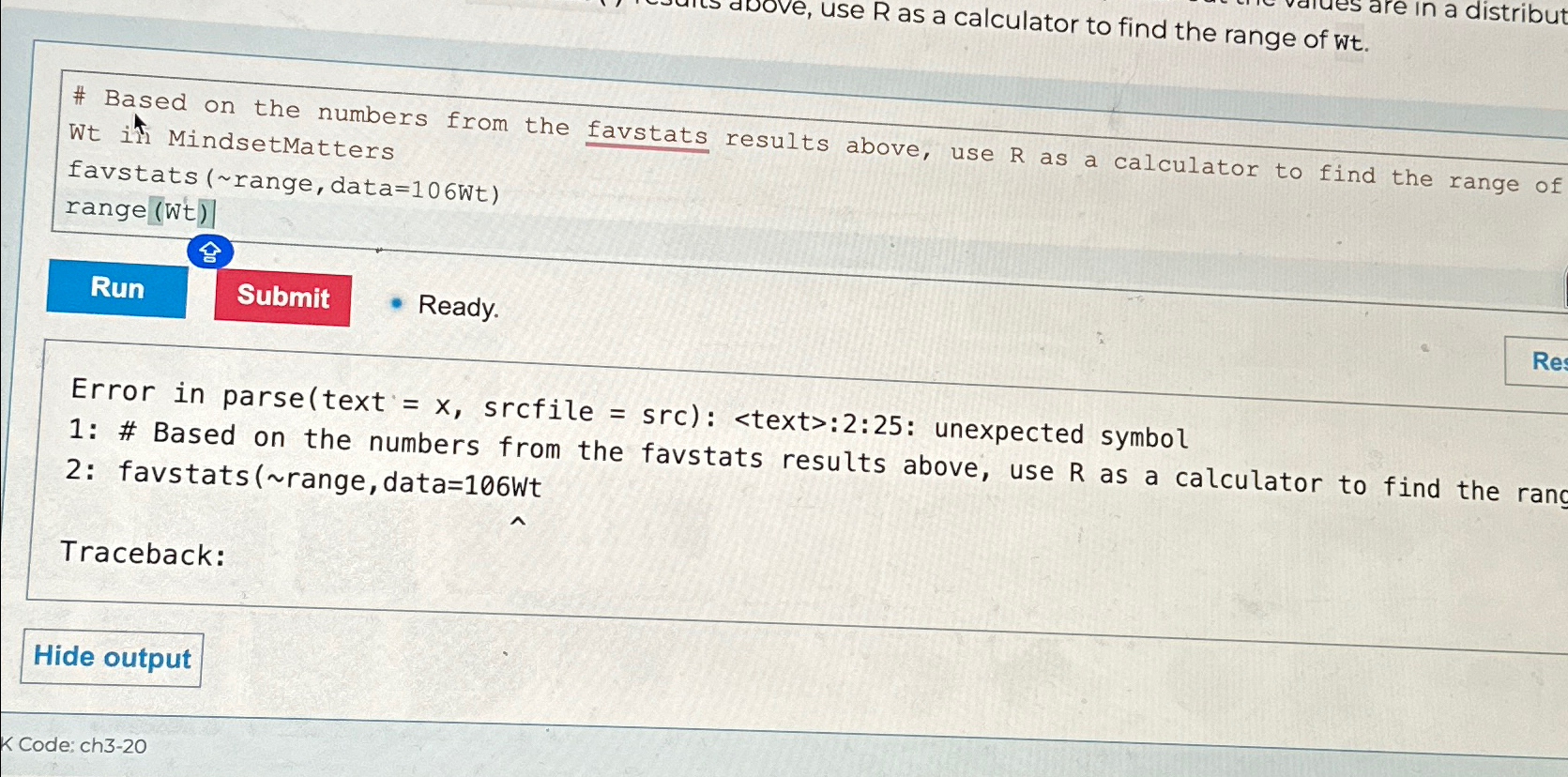 # Based on the numbers from the favstats results | Chegg.com