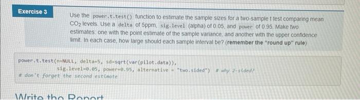 Solved Use the power.t.test() function to estimate the | Chegg.com