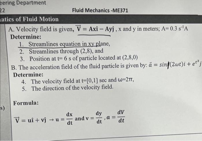 Solved Fluid Mechanics -ME371 Determine: 1. Streamlines | Chegg.com