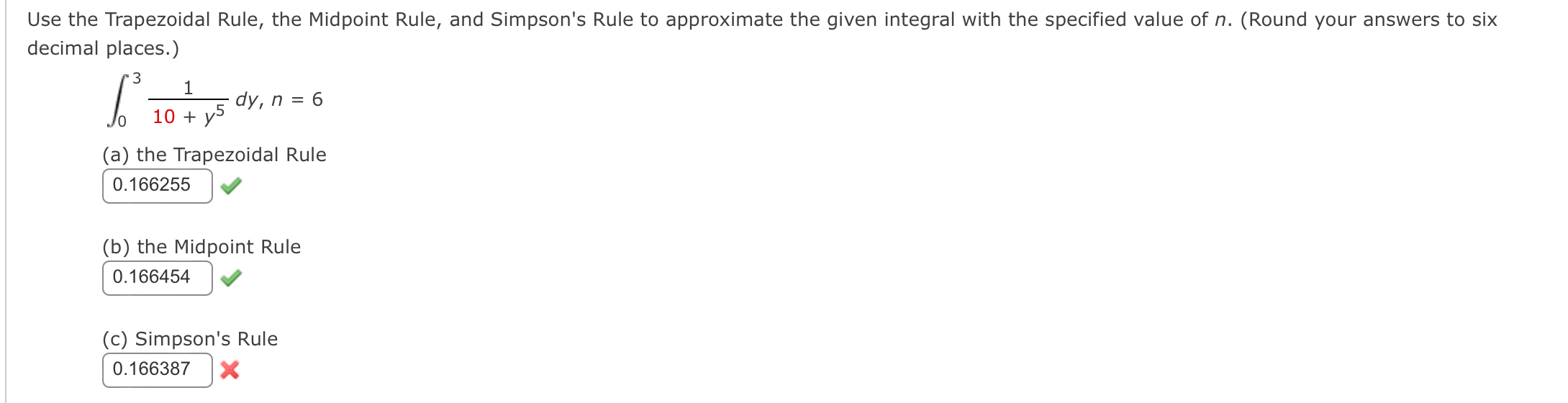 Solved Use the Trapezoidal Rule, the Midpoint Rule, and | Chegg.com