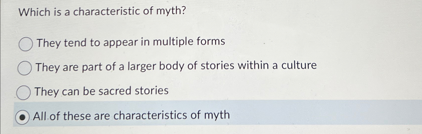 Solved Which is a characteristic of myth?They tend to appear | Chegg.com