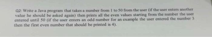 Solved Q2: Write a Java program that takes a number from 1 | Chegg.com