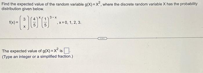 Solved Find the expected value of the random variable | Chegg.com