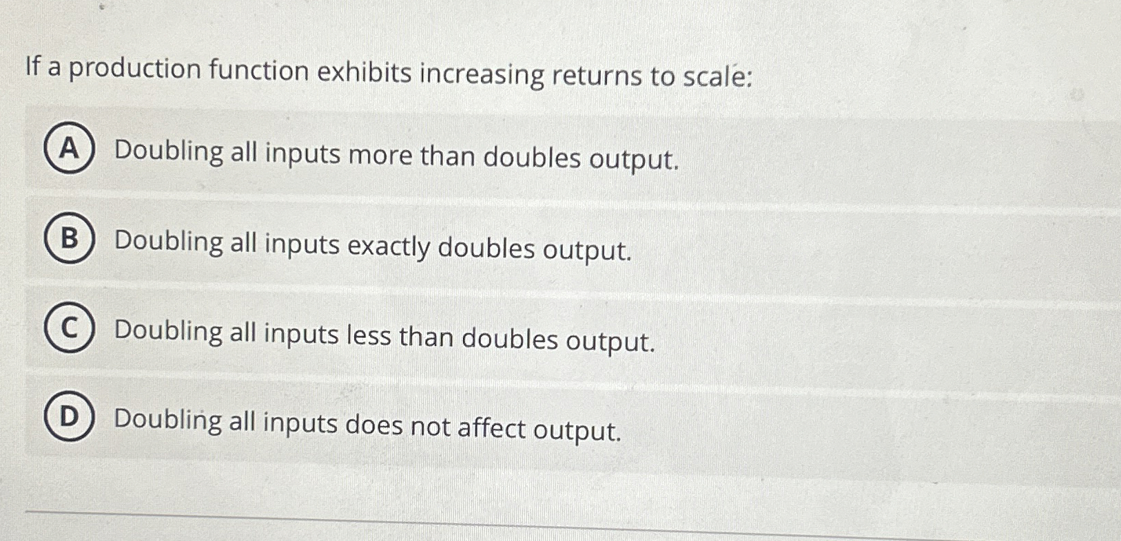 Solved If a production function exhibits increasing returns | Chegg.com