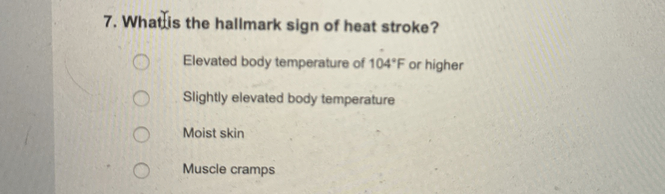 Solved Whatfis the hallmark sign of heat stroke?Elevated | Chegg.com