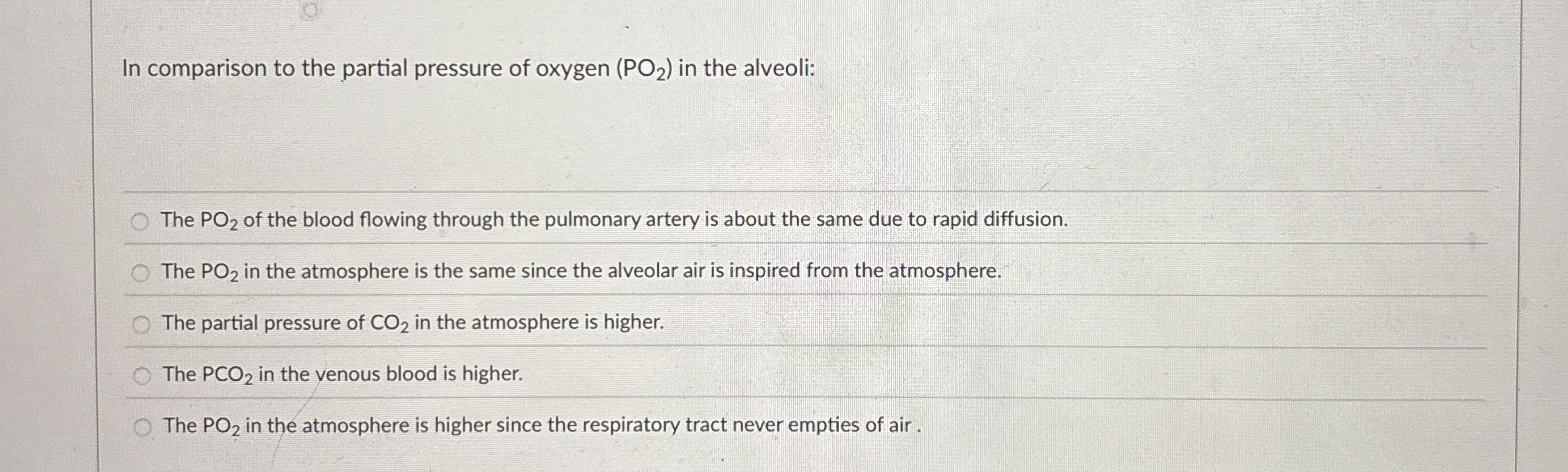 Solved In comparison to the partial pressure of oxygen (PO2) | Chegg.com