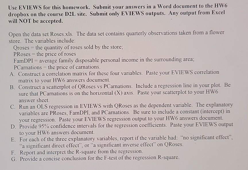 Use EVIEWS for this homework. Submit your answers in | Chegg.com