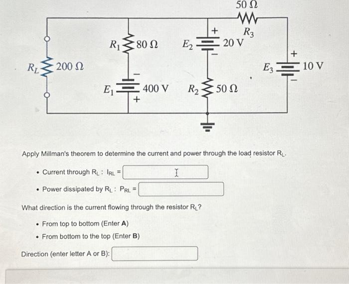 Solved Apply Millman's theorem to determine the current and | Chegg.com
