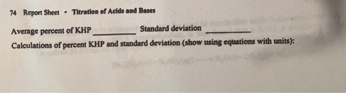 Solved EXPERIMENT REPORT SHEET Titration of Acids and Bases | Chegg.com