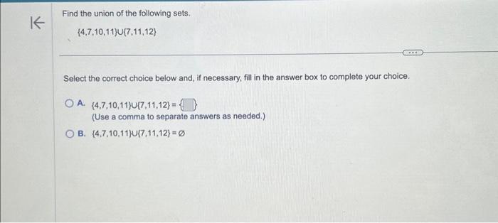 Solved Find the union of the following sets. | Chegg.com