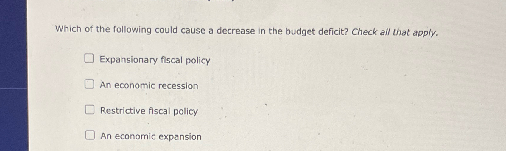 Solved Which of the following could cause a decrease in the | Chegg.com