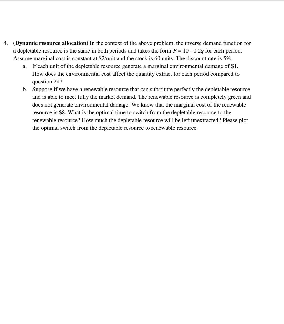 Solved (Dynamic resource allocation) In the context of the | Chegg.com