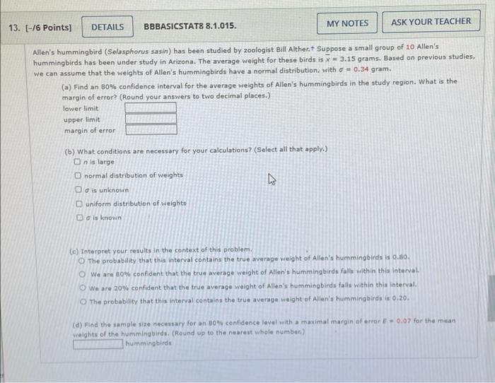 Solved 13. [-16 Points) MY NOTES DETAILS BBBASICSTAT8 | Chegg.com Solved 13. [-16 Points) MY NOTES DETAILS BBBASICSTAT8 | Chegg.com