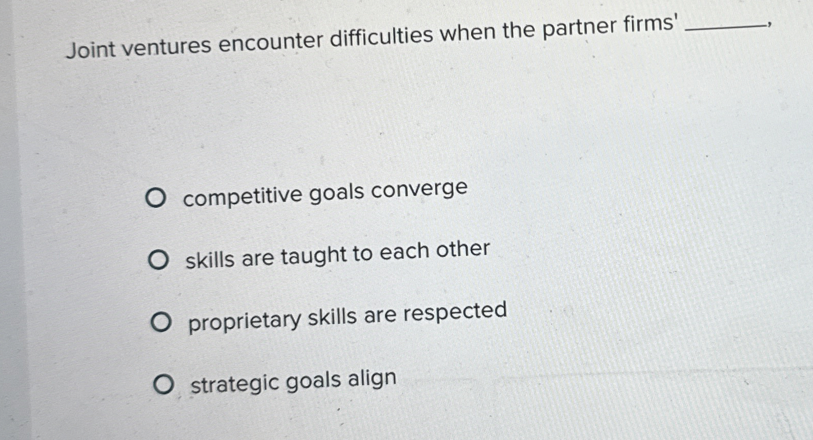 Solved Joint ventures encounter difficulties when the | Chegg.com