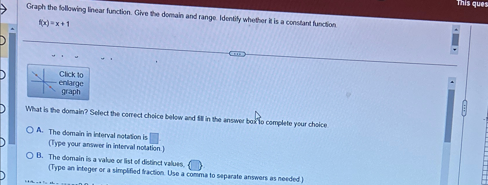 Solved Graph the following linear function. Give the domain | Chegg.com