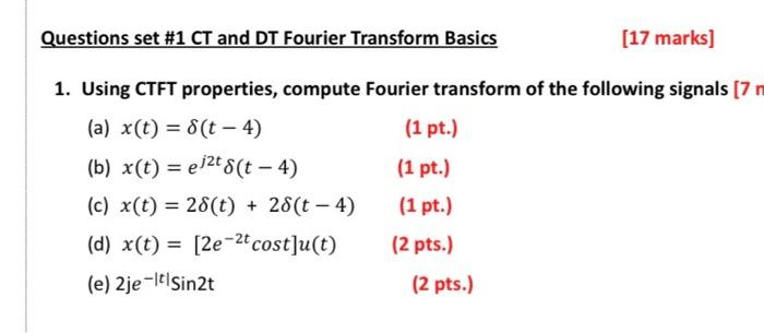 Solved Questions set #1 CT and DT Fourier Transform Basics | Chegg.com