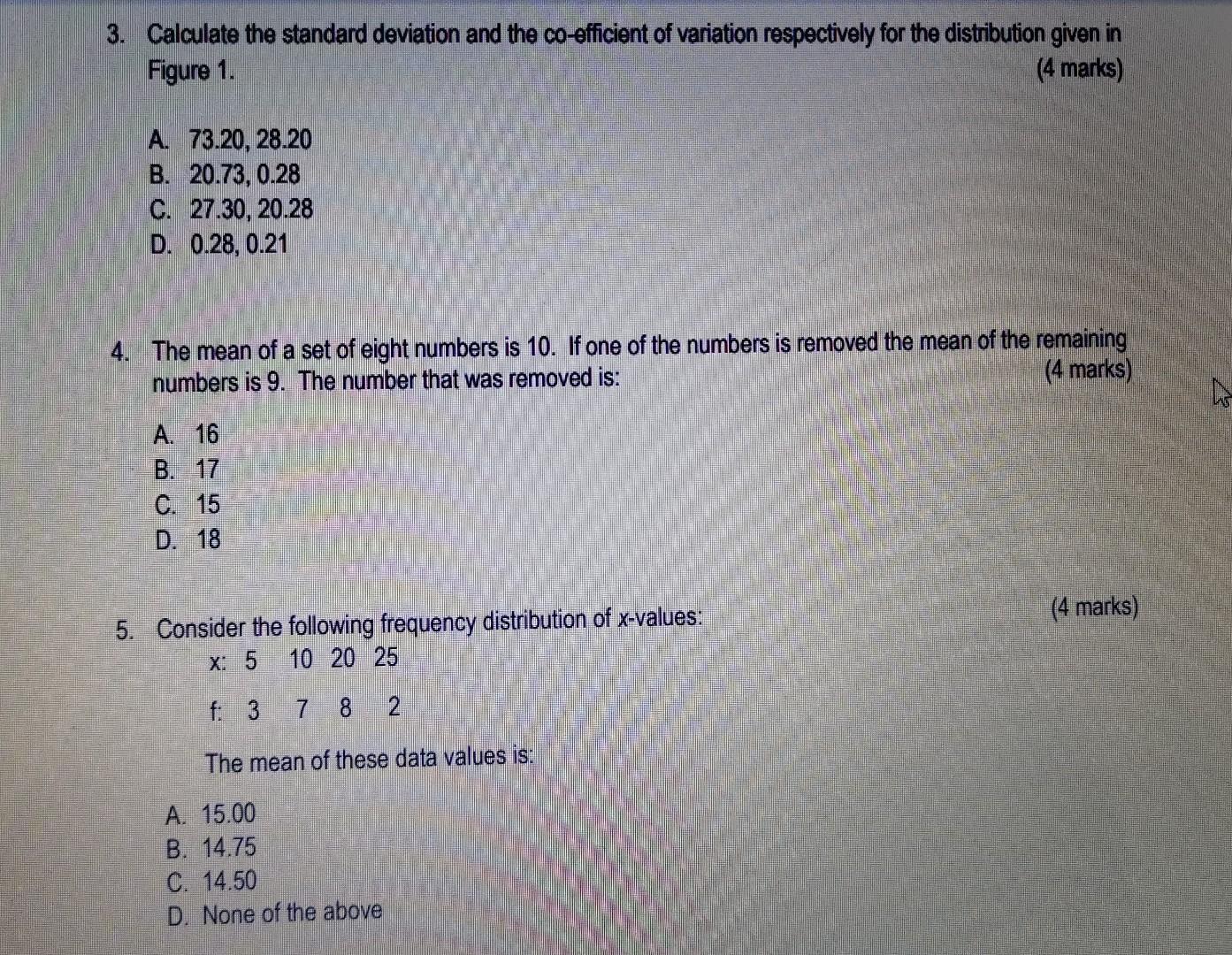Solved 3. Calculate the standard deviation and the | Chegg.com