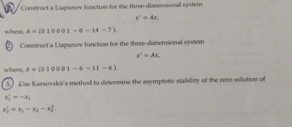 Solved (1) ﻿Construct a Liapunov function for the | Chegg.com