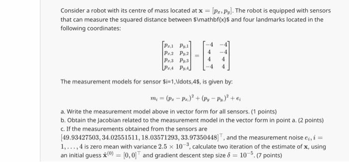 Solved Consider a robot with its centre of mass located at | Chegg.com