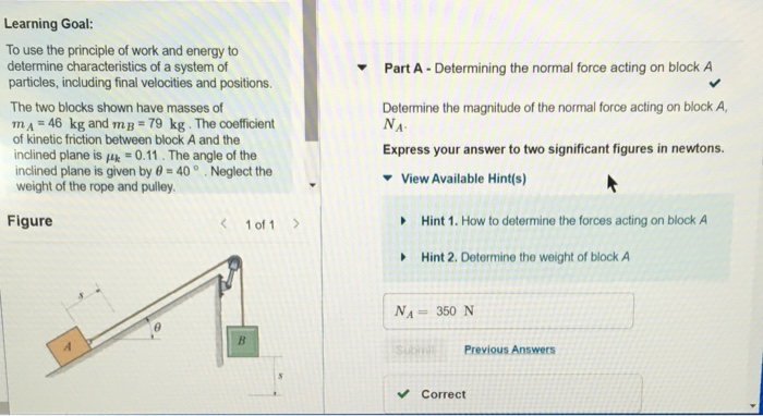 Solved Part A - Determining the normal force acting on block | Chegg.com