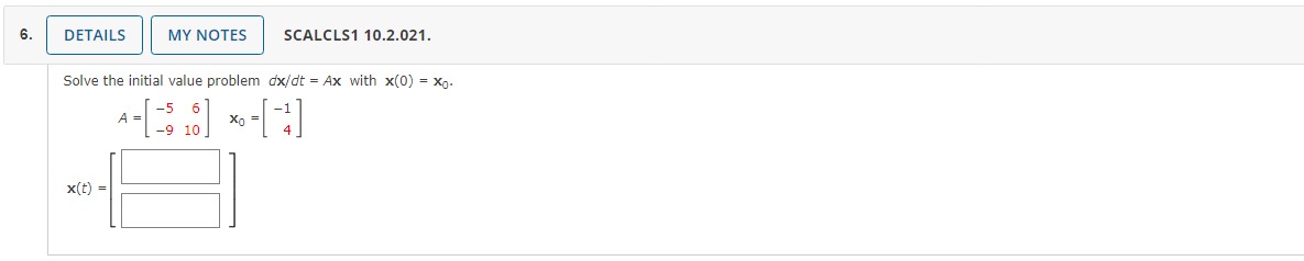 Solved Solve the initial value problem dxdt=Ax ﻿with | Chegg.com