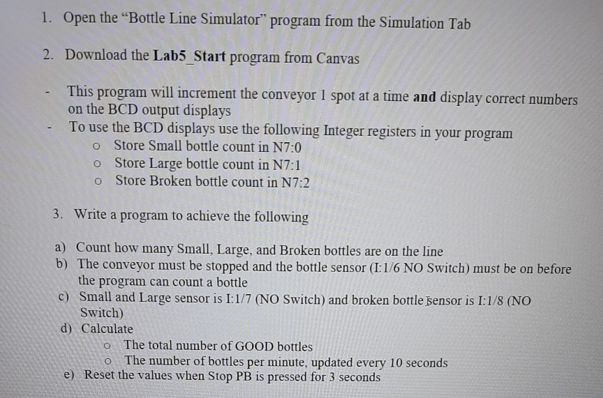 1. Open the "Bottle Line Simulator" program from the | Chegg.com