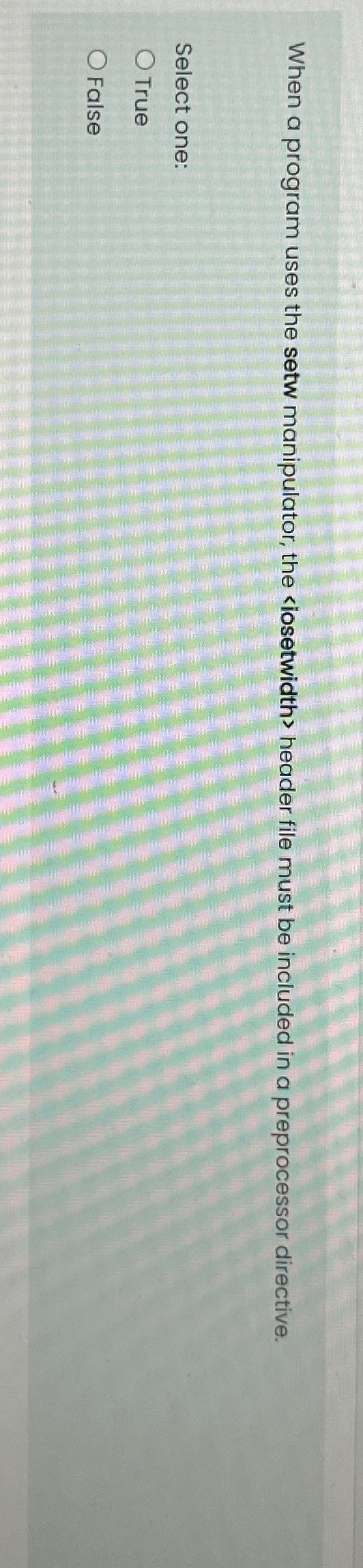 Solved When a program uses the setw manipulator, the | Chegg.com