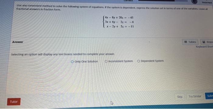 Solved Use any convenient method to solve the following | Chegg.com