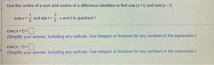 Solved Use the cosine of a sum and cosine of a difference | Chegg.com