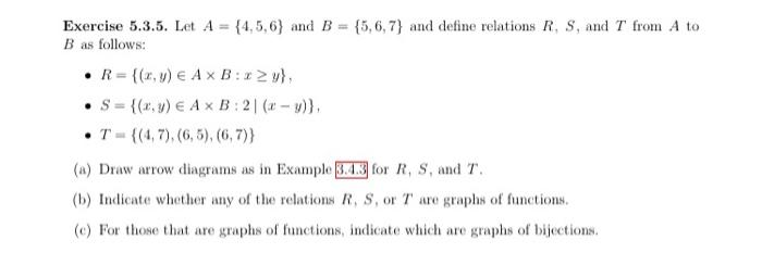 Solved Exercise 5.3.5. Let A={4,5,6} and B={5,6,7} and | Chegg.com