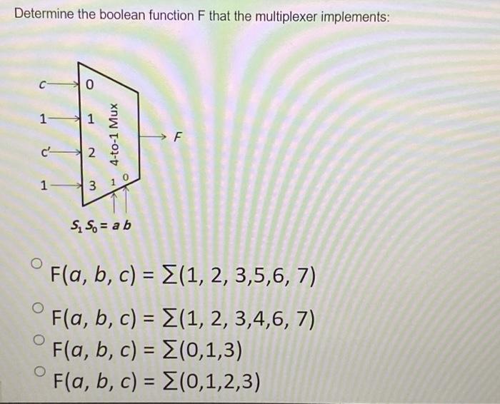 Solved Determine the boolean function F that the multiplexer | Chegg.com