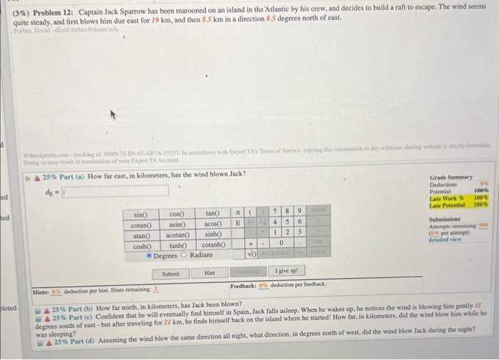 Solved (35) Problem 12: Captain Jack Sparrow has been | Chegg.com