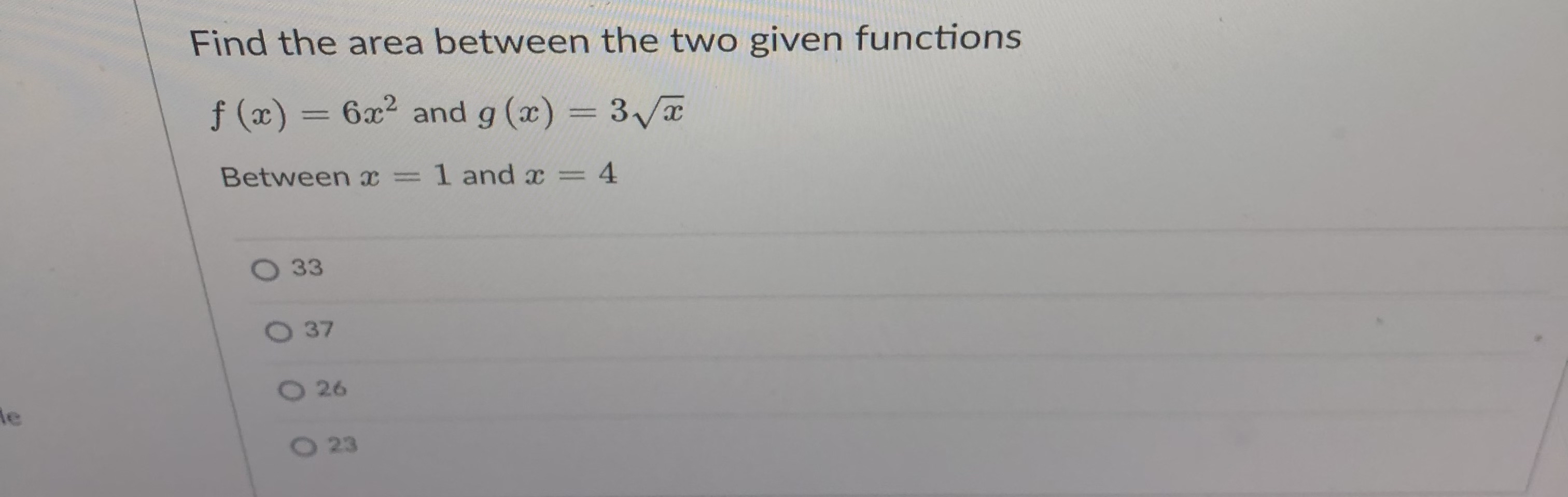 Solved Find the area between the two given functionsf(x)=6x2 | Chegg.com