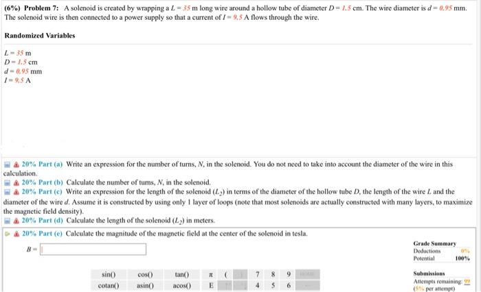 Solved (6\%) Problem 7: A solenoid is created by wrapping a | Chegg.com