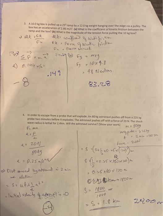 Solved 3. A 10.0 kg box is pulled up a 25∘ramp by a 12.0 kg | Chegg.com