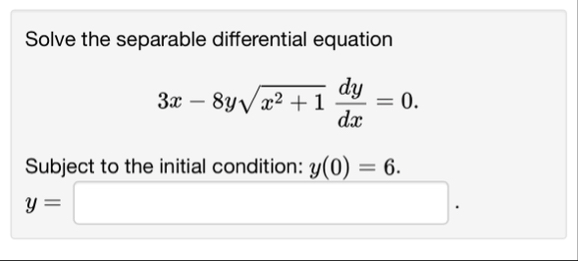 Solved Solve the separable differential | Chegg.com
