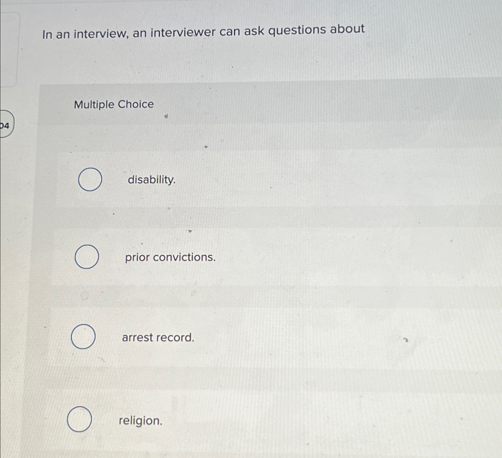 Solved In an interview, an interviewer can ask questions | Chegg.com