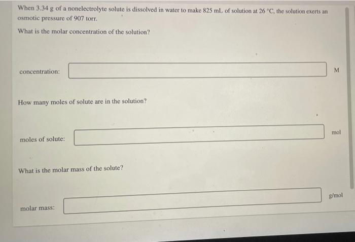 Solved When 3.34 g of a nonelectrolyte solute is dissolved | Chegg.com
