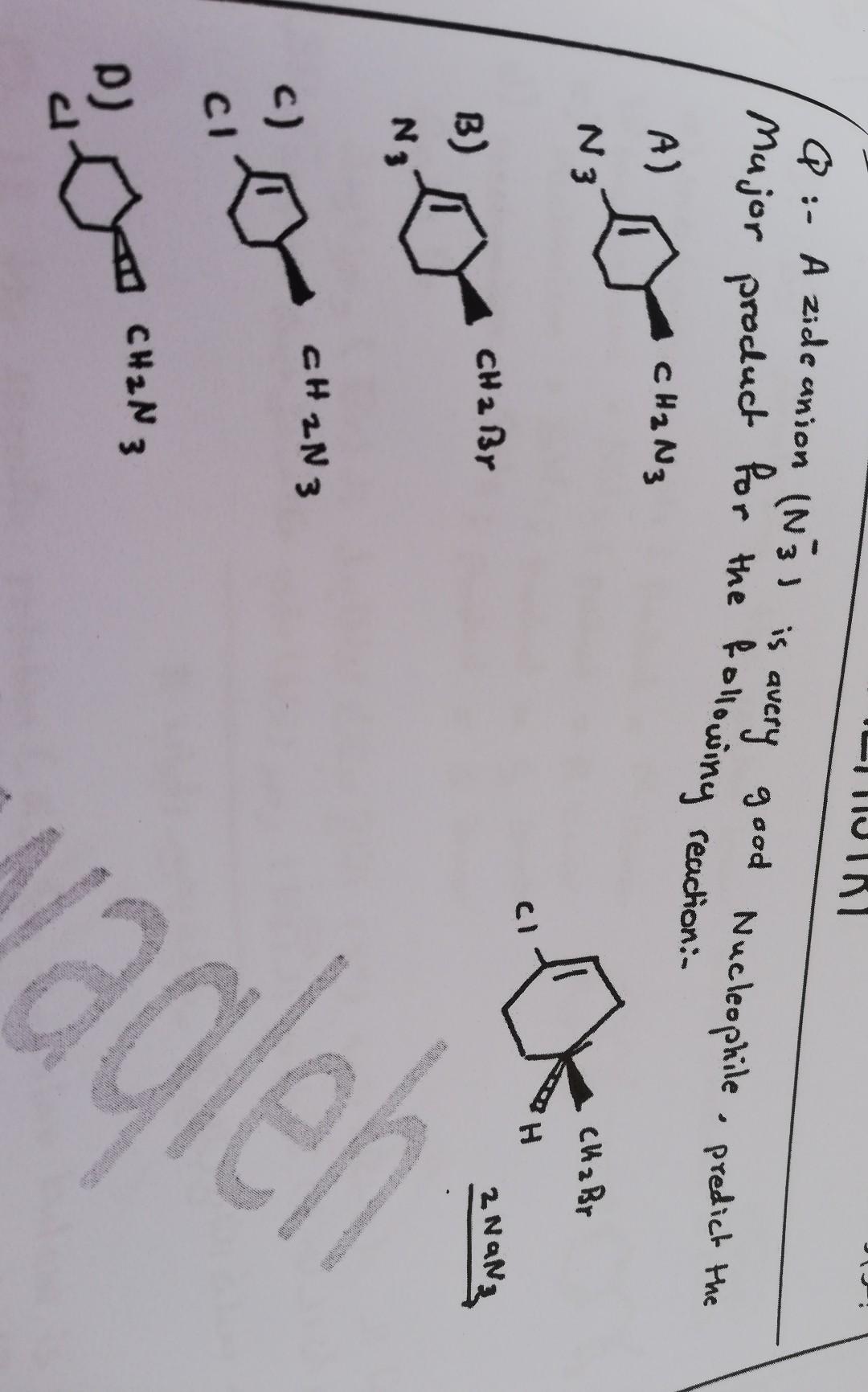 Solved Q Q :- Azide anion (N31 is avery good Nucleophile | Chegg.com