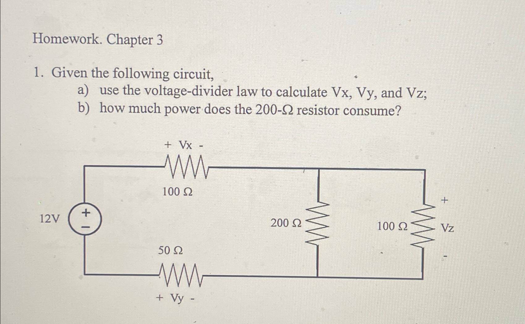 Solved Homework. Chapter 3Given the following circuit,a) | Chegg.com
