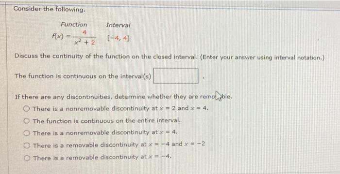 Solved Consider the following. Function Interval | Chegg.com