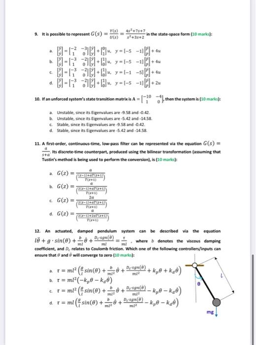 Solved \r\n\r\n\r\n\r\n7. Which root locus plot corresponds | Chegg.com